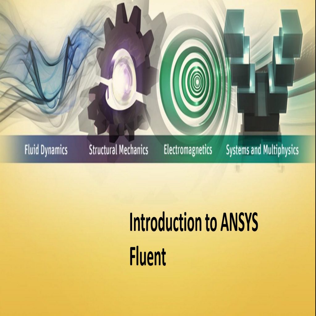 مجموعه Introductory Fluent - CFD EXPERTS